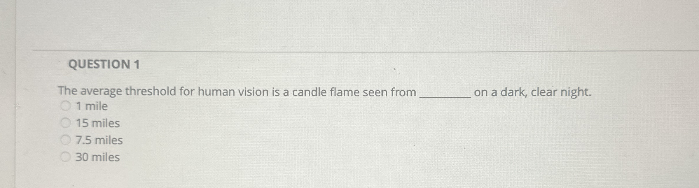 Solved QUESTION 1The average threshold for human vision is a | Chegg.com