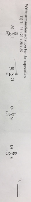 Solved Write Summation Notation For The Expression 11 7 6763