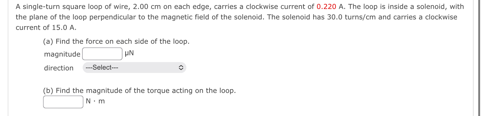 Solved A single-turn square loop of wire, 2.00cm ﻿on each | Chegg.com
