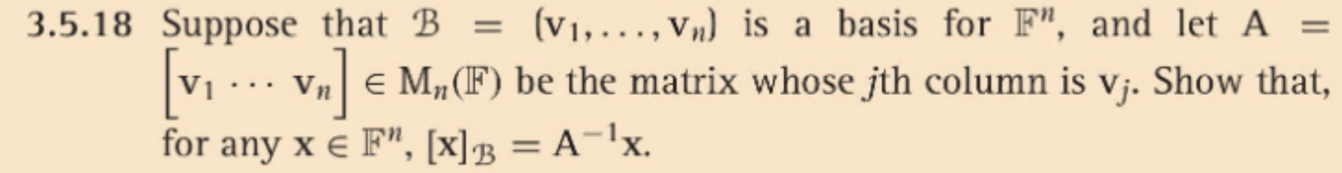 Solved 3.5.18 ﻿Suppose that B=(v1,dots,vn) ﻿is a basis for | Chegg.com