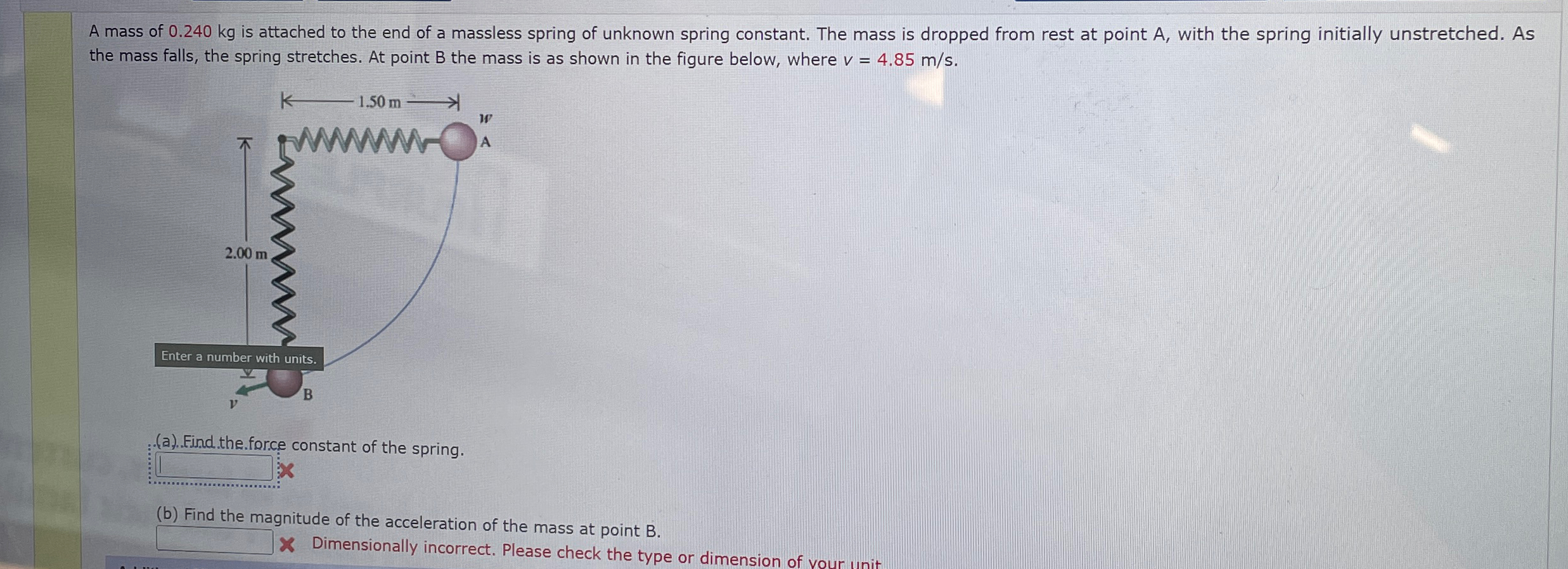 Solved A mass of 0.240kg ﻿is attached to the end of a | Chegg.com