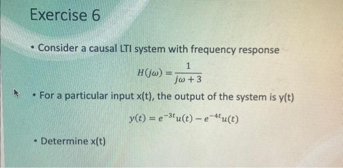 Solved - Consider a causal LTI system with frequency | Chegg.com