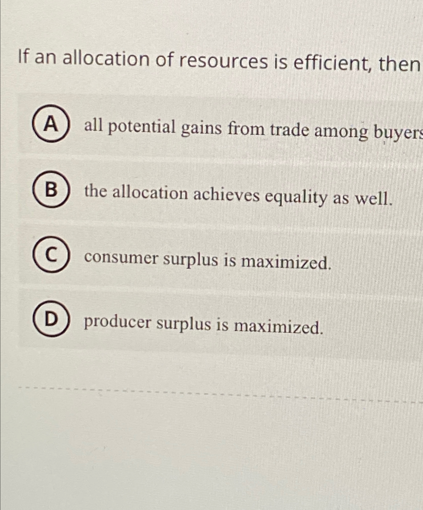 Solved If an allocation of resources is efficient, thenall | Chegg.com