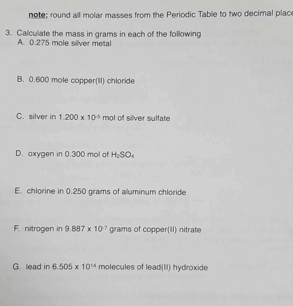 Solved note: round all molar masses from the Periodic Table | Chegg.com