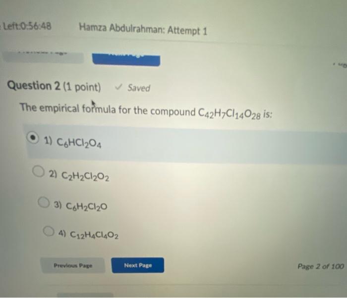 Solved The empirical formula for the compound C42H7Cl14O28 | Chegg.com