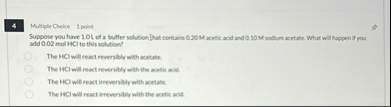 Solved 4Multiple Cholice 1 ﻿pointSuppose you hree 1.0 ﻿L of | Chegg.com