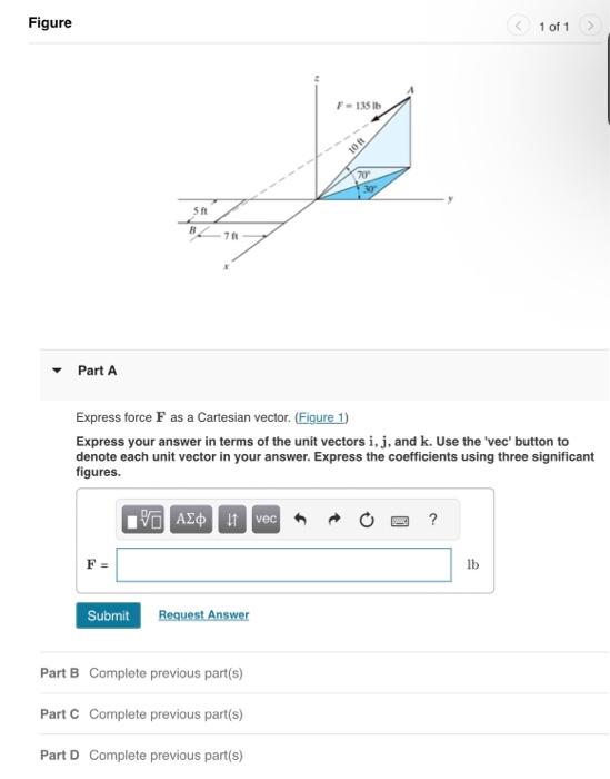 Solved Figure Part A 5 ft F = B 7 ft 15. ΑΣΦ Submit Request | Chegg.com