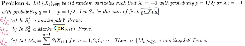 Solved Then, is {Mn}n≥1 ﻿a martingale? Prove.Problem 4. ﻿Let | Chegg.com