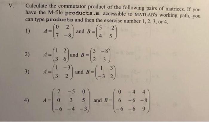 Solved Calculate The Commutator Product Of The Following