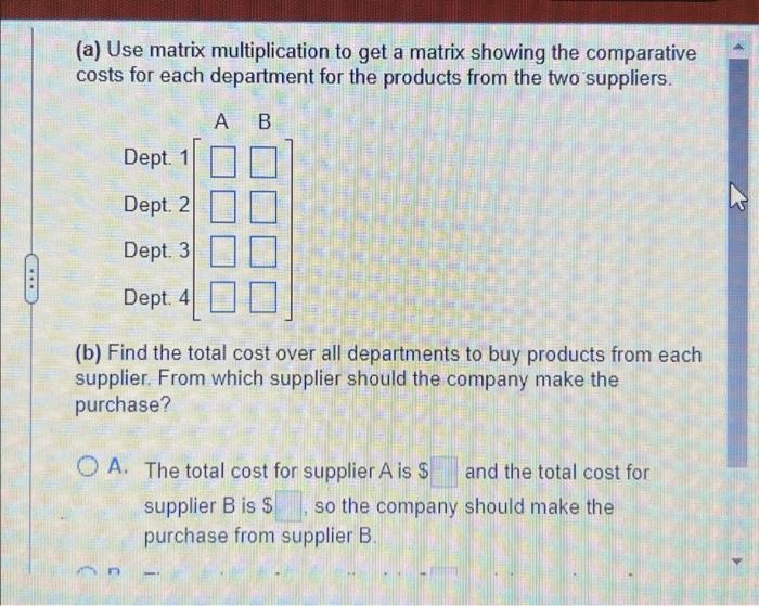 Solved F*** (a) Use matrix multiplication to get a matrix | Chegg.com