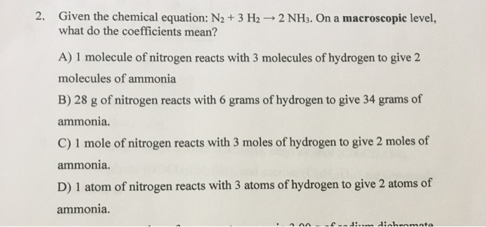 Solved 2. Given the chemical equation: N2 + 3 H2 → 2 NH3. On | Chegg.com