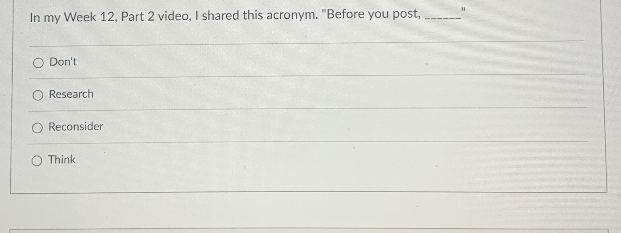 Solved In my Week 12, ﻿Part 2 ﻿video, I shared this acronym. | Chegg.com