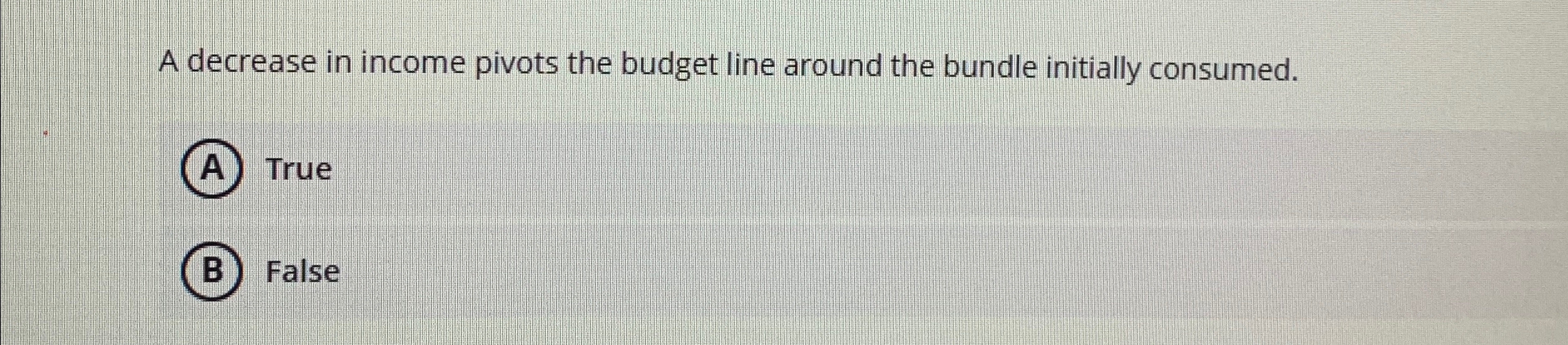 Solved A Decrease In Income Pivots The Budget Line Around Chegg