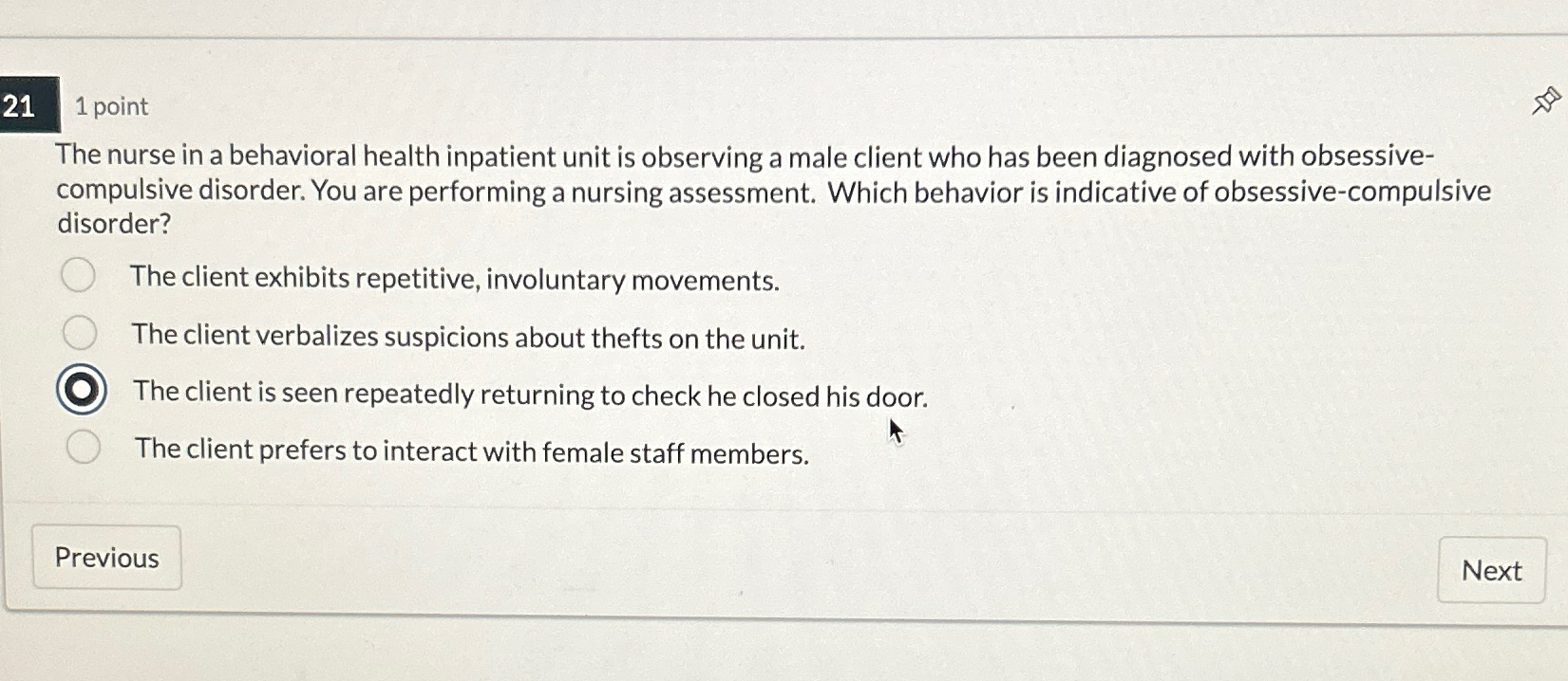 Solved 21 1 ﻿pointThe nurse in a behavioral health inpatient | Chegg.com