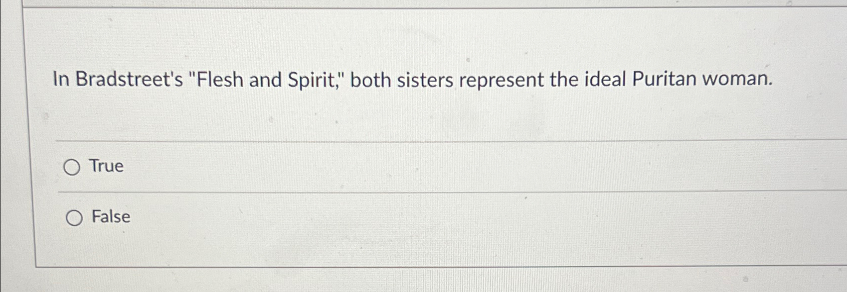 Solved In Bradstreet's "Flesh and Spirit," both sisters | Chegg.com