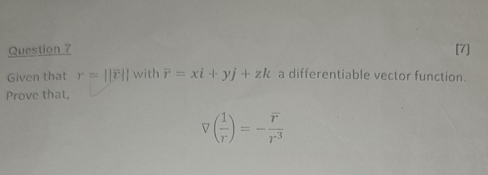 Solved Given that r=∥rˉ∥ with rˉ=xi+yj+zk a differentiable | Chegg.com