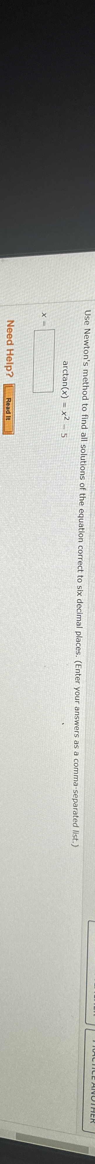 Solved Use Newton's method to find all solutions of the | Chegg.com