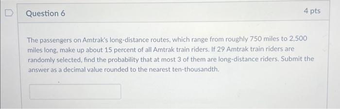 Solved The passengers on Amtrak's long-distance routes, | Chegg.com