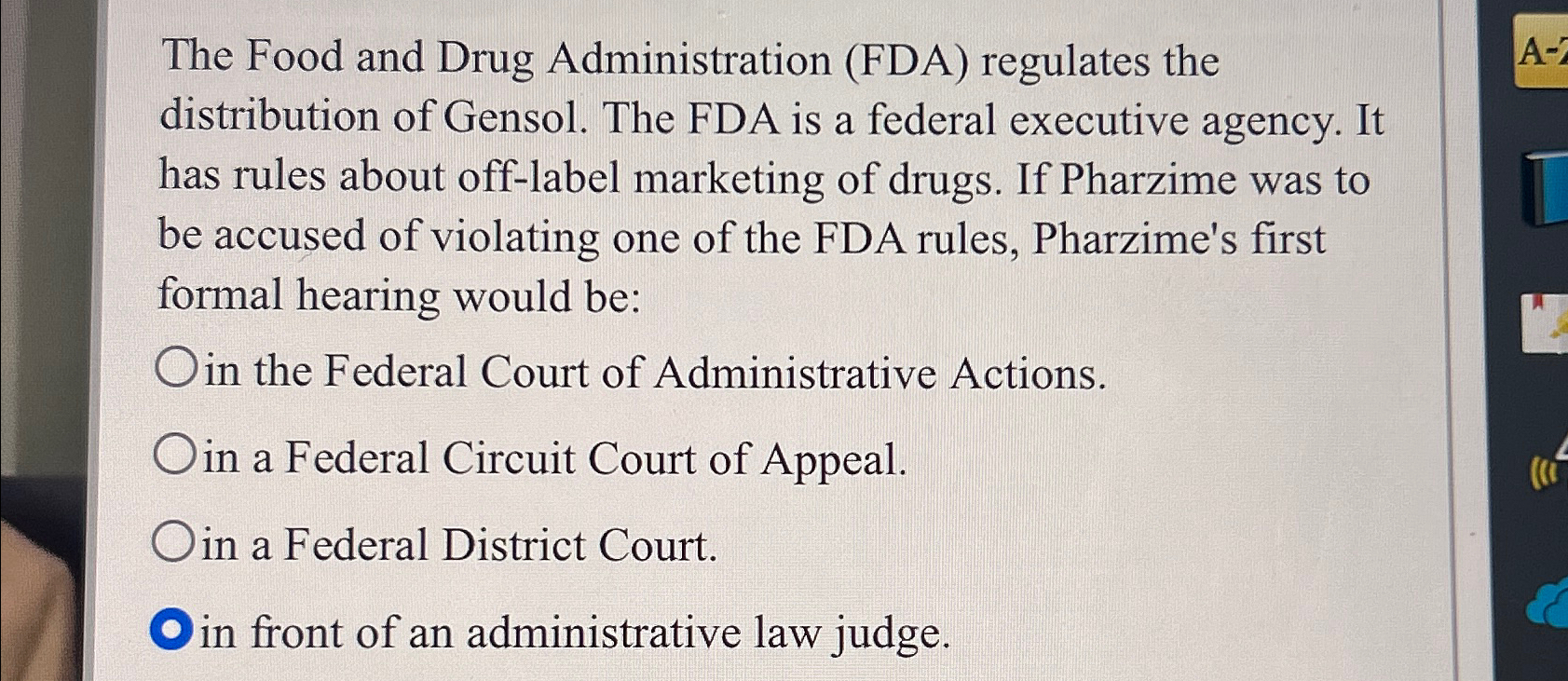 Solved The Food and Drug Administration (FDA) ﻿regulates the | Chegg.com