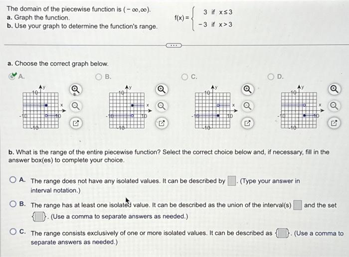 Solved The domain of the piecewise function is (−∞,∞). a. | Chegg.com