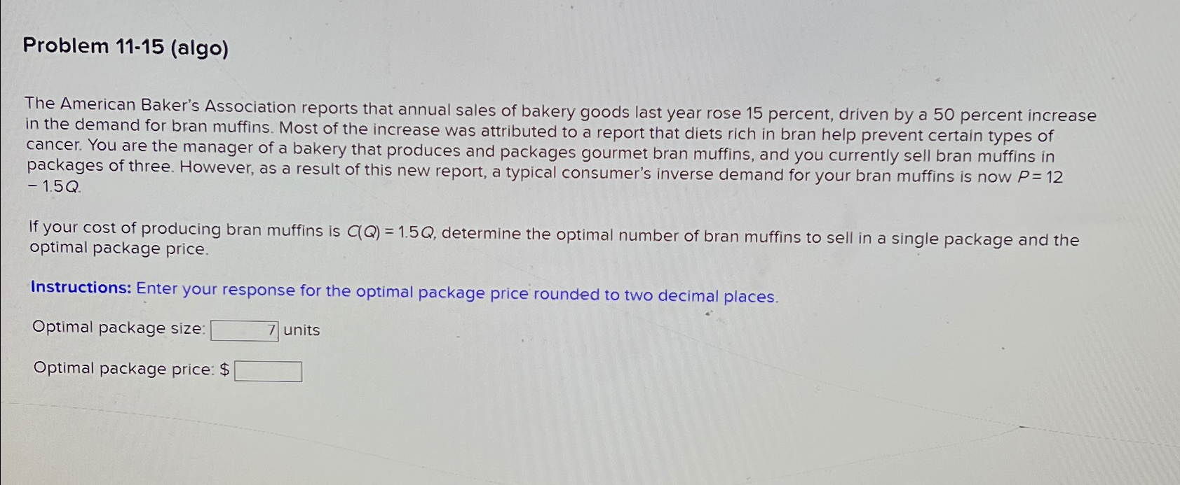 Solved Problem 11-15 (algo)The American Baker's Association | Chegg.com