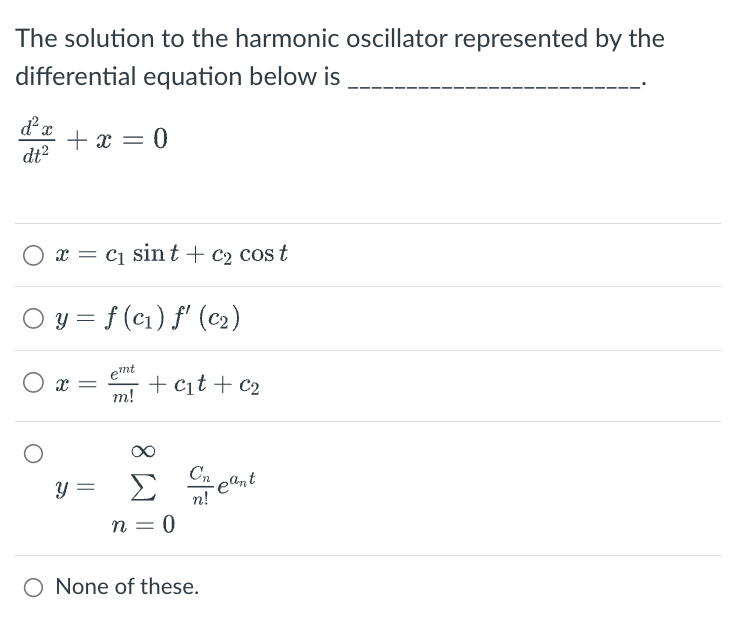 Solved The solution to the harmonic oscillator represented | Chegg.com