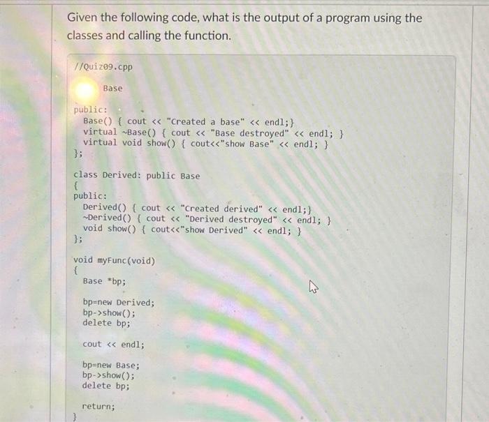 Solved Given the following code, what is the output of a | Chegg.com