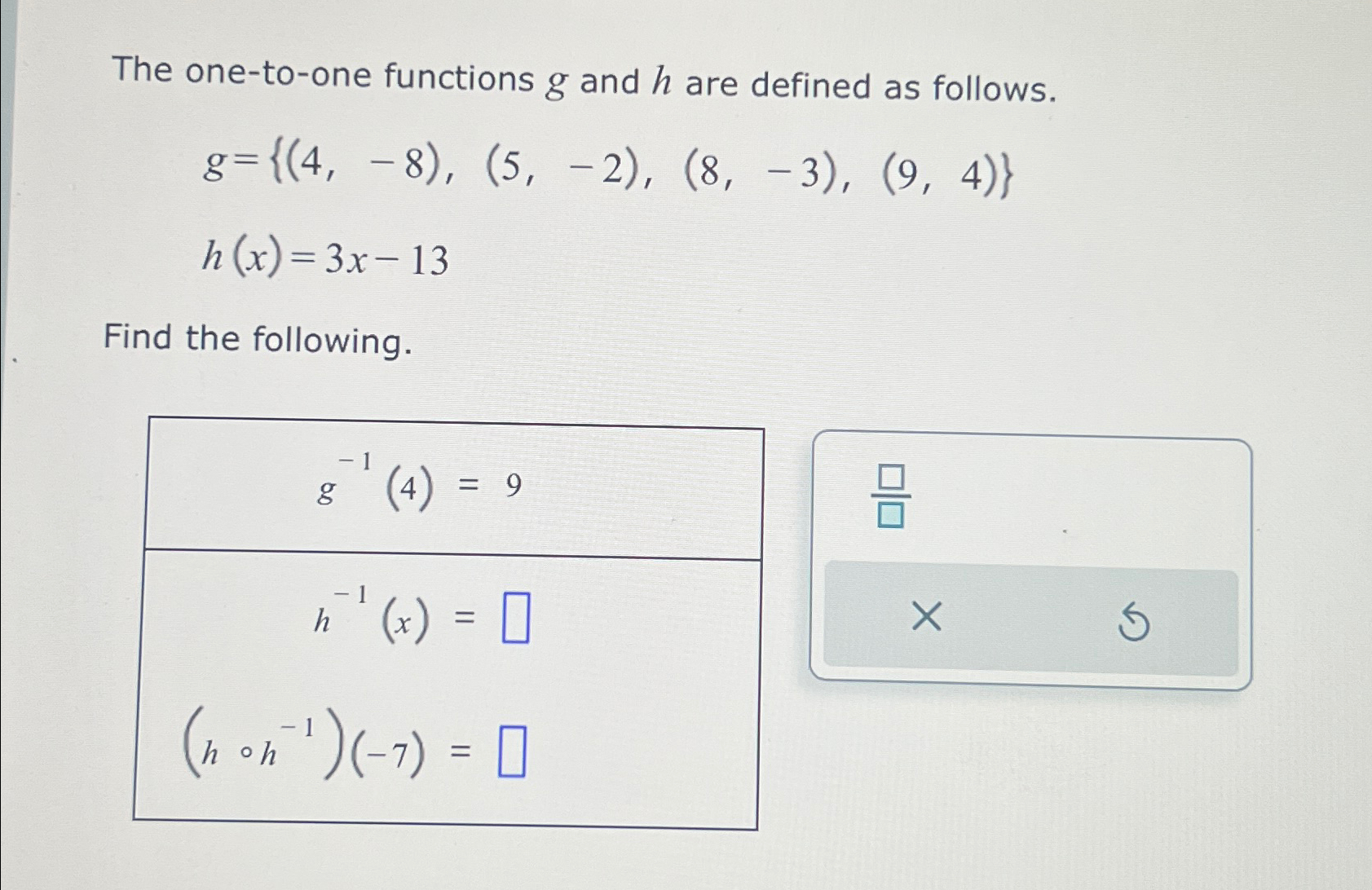 Solved The one-to-one functions g ﻿and h ﻿are defined as | Chegg.com
