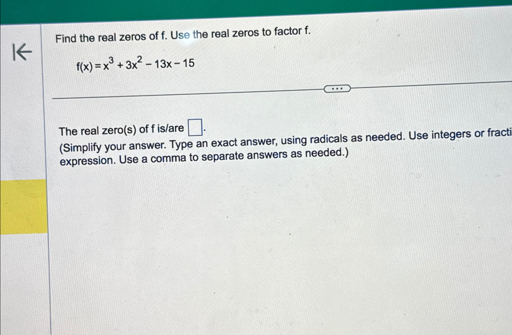 Solved Find the real zeros of f. ﻿Use the real zeros to | Chegg.com