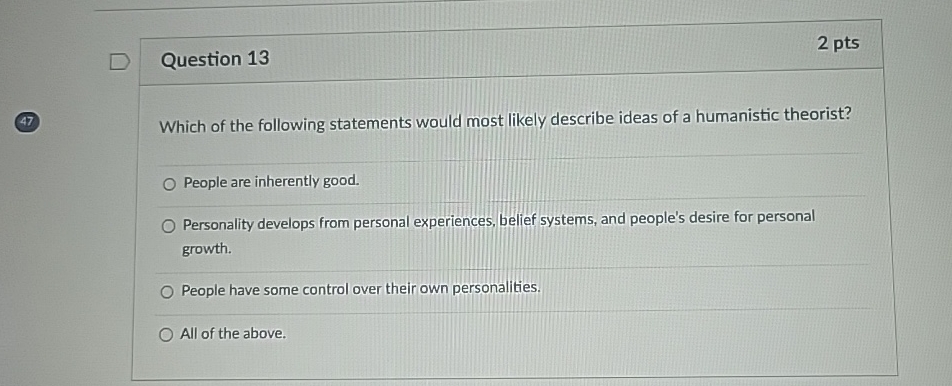 Solved Question 132 ﻿pts47Which of the following statements | Chegg.com