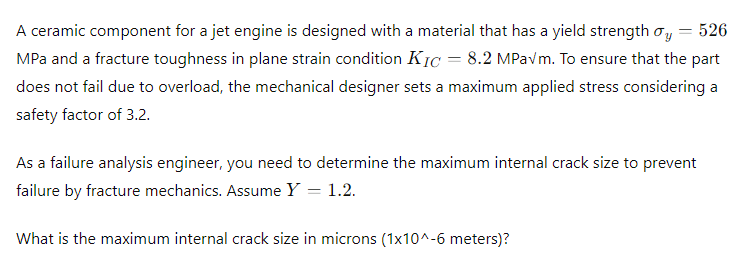 Solved A ceramic component for a jet engine is designed with | Chegg.com