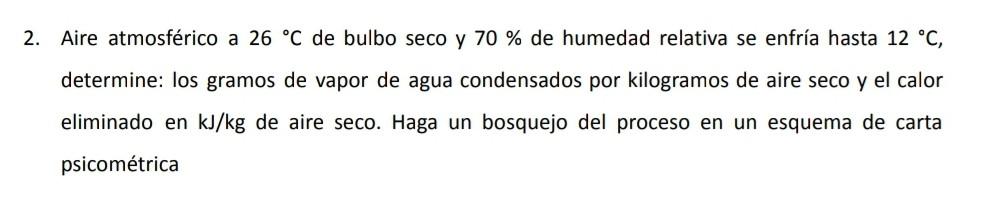 Solved Aire atmosférico a 26∘C de bulbo seco y 70% de | Chegg.com