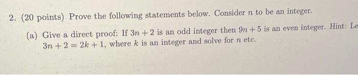 Solved 2. (20 points) Prove the following statements below. | Chegg.com