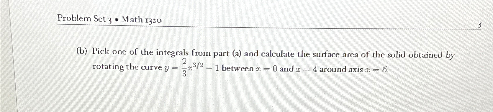 Problem Set 3** ﻿Math 13203(b) ﻿Pick one of the | Chegg.com