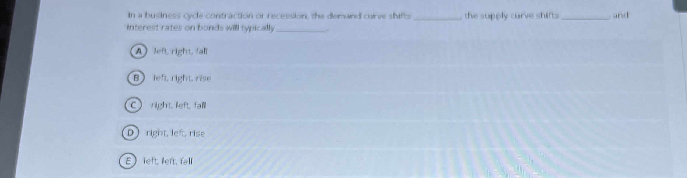 Solved In a businegs cycle contraction of recession, the | Chegg.com