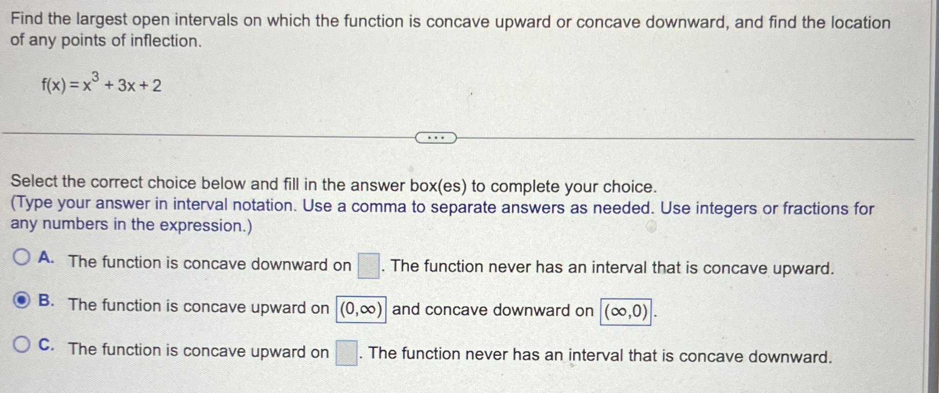 Solved Find the largest open intervals on which the function | Chegg.com