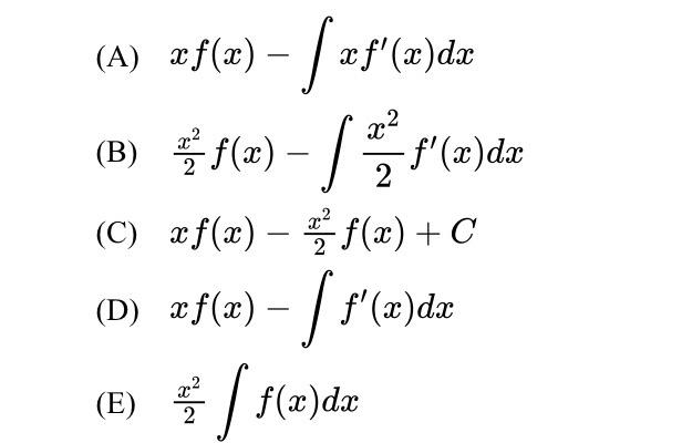 Solved 189. ∫xf(x)dx=(A) xf(x)−∫xf′(x)dx (B) | Chegg.com