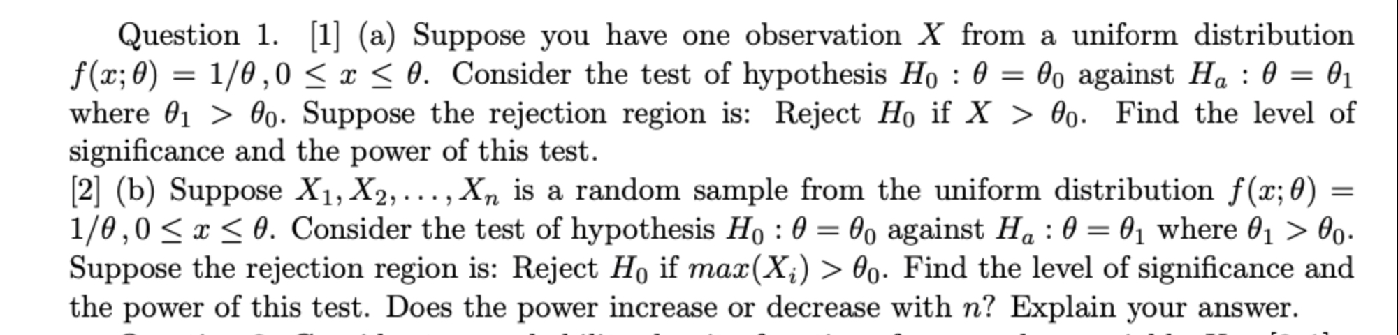 Solved Question 1. [1] (a) ﻿Suppose you have one observation | Chegg.com