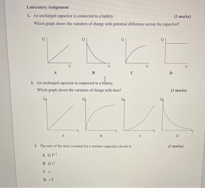Solved Laboratory Assignment 1. An uncharged capacitor is | Chegg.com