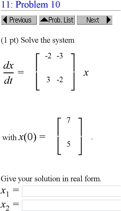 Solved Solve the system dx/dt = x with x (0) = Give your | Chegg.com