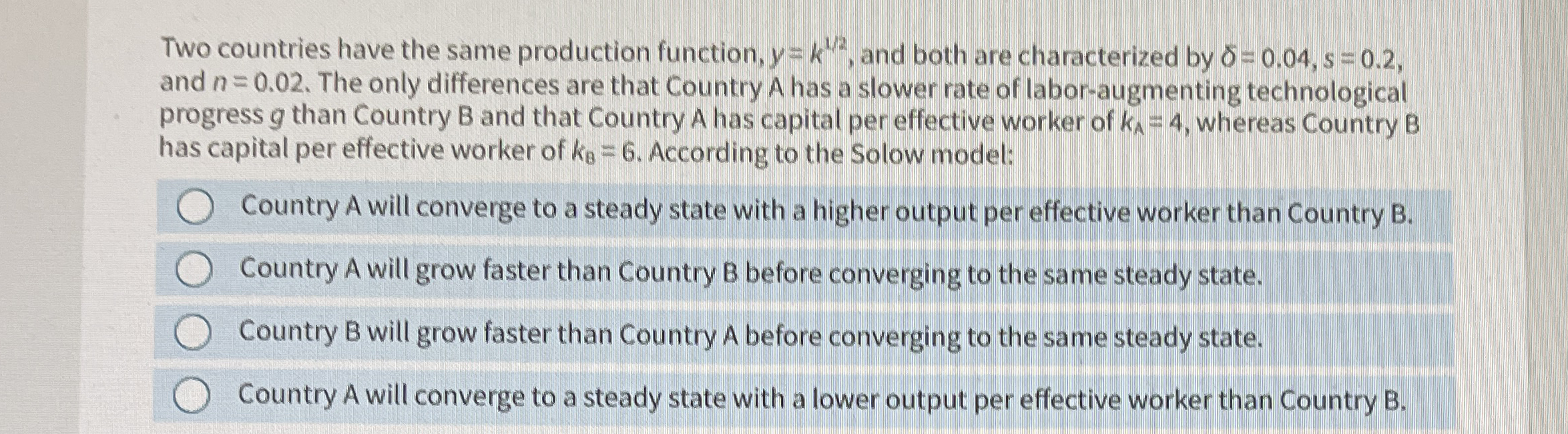 Solved Two countries have the same production function, | Chegg.com