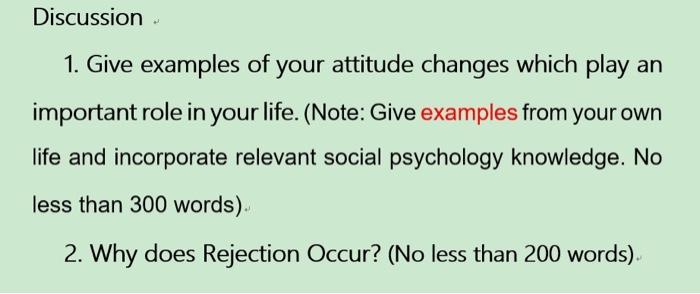 Solved Discussion 1. Give examples of your attitude changes | Chegg.com