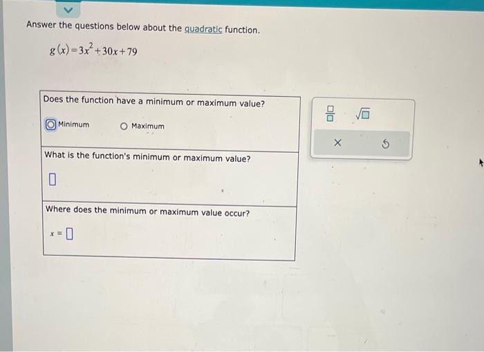 Solved Answer the questions below about the quadratic | Chegg.com