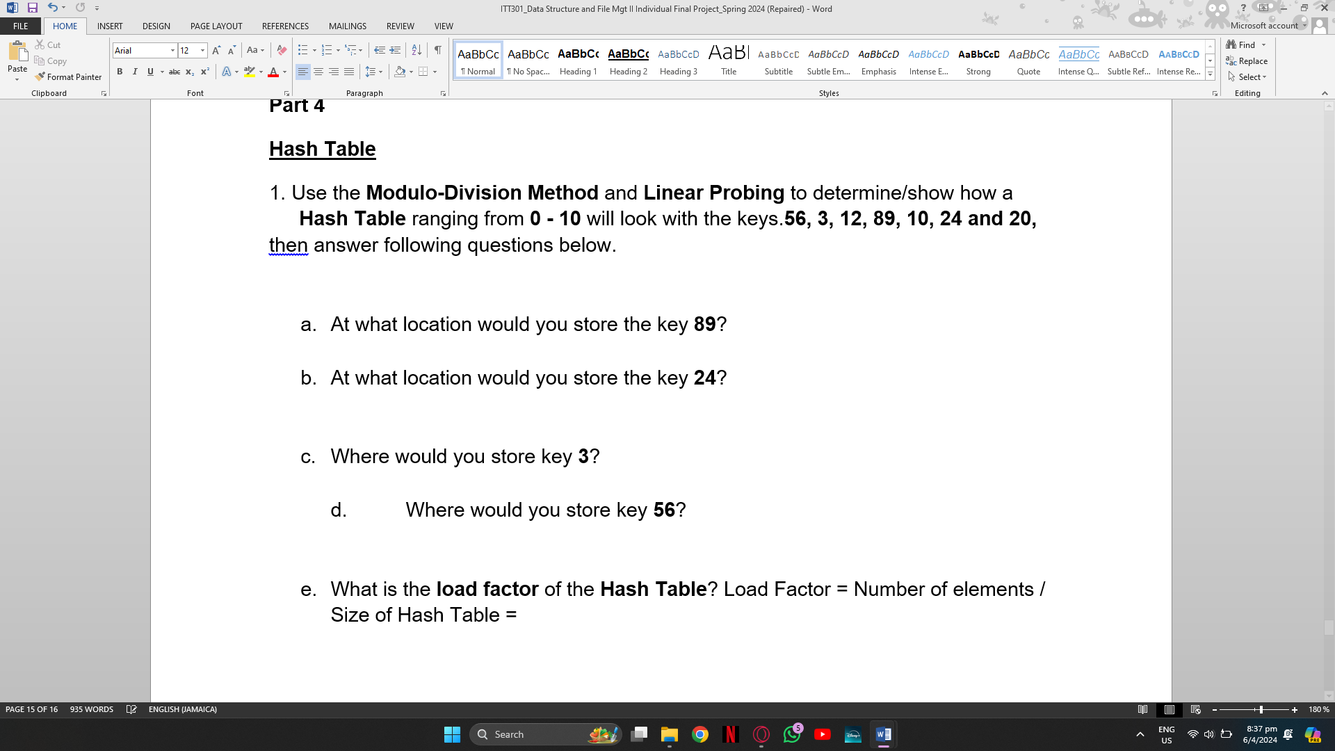 Solved Use The Modulo Division Method And Linear Probing To