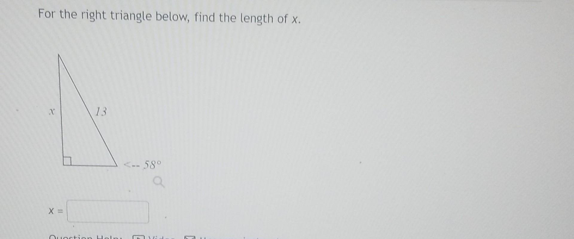 Solved For the right triangle below, find the length of x. | Chegg.com
