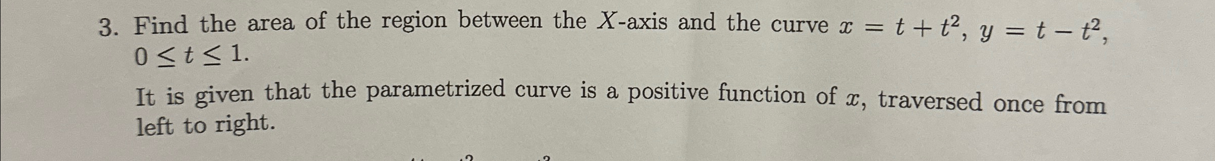Solved Find the area of the region between the x-axis and | Chegg.com