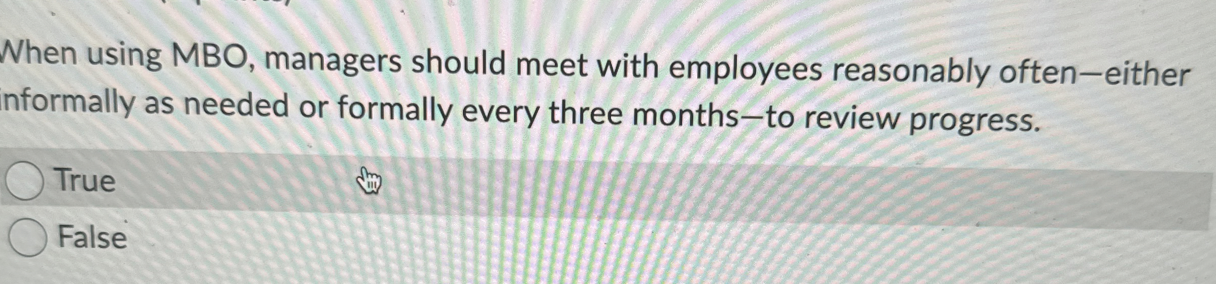 Solved When using MBO, managers should meet with employees | Chegg.com