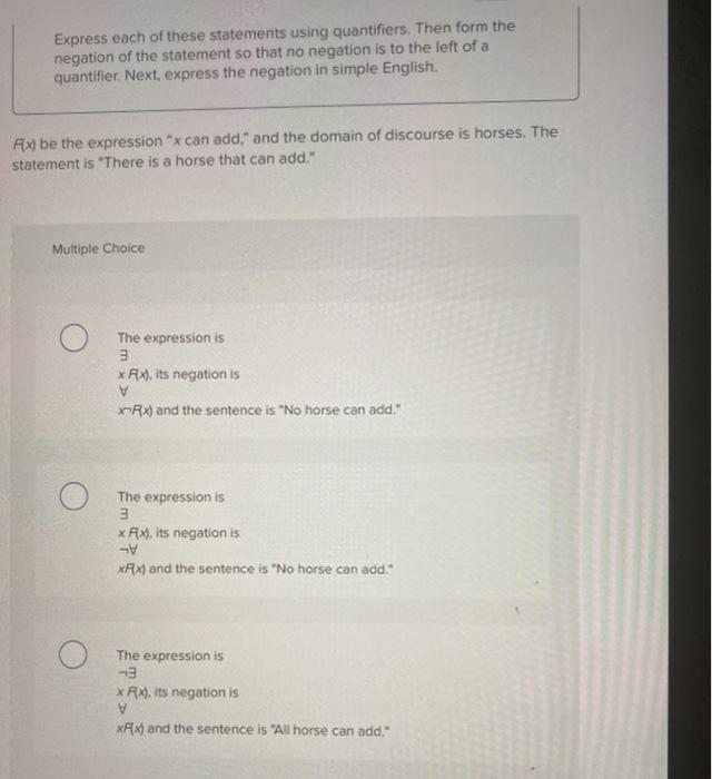 Solved Express Each Of These Statements Using Quantifiers