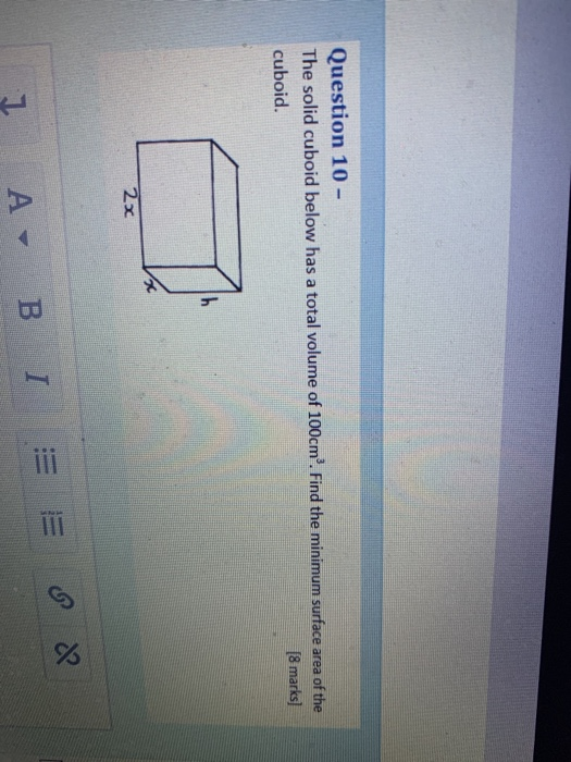 Solved Question 10 - The solid cuboid below has a total | Chegg.com