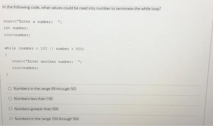 Solved In The Following Code What Values Could Be Read Into 5683